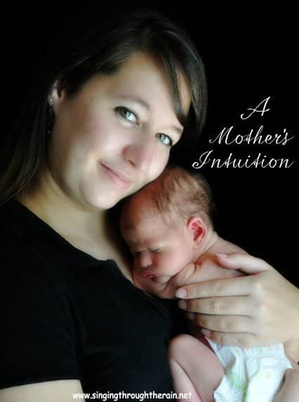 A Mother's Intuition