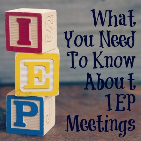 What You Need To Know About IEP Meetings