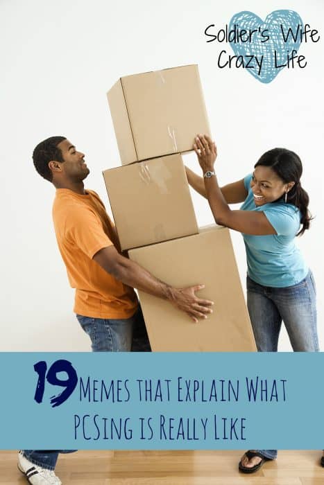 PCSing | Soldier's Wife, Crazy Life