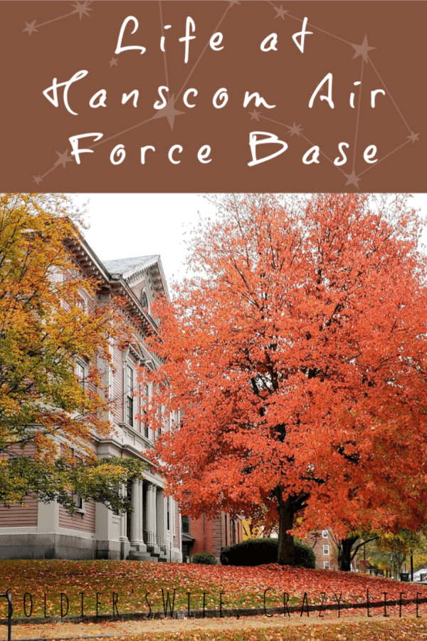 Life at Hanscom Air Force Base