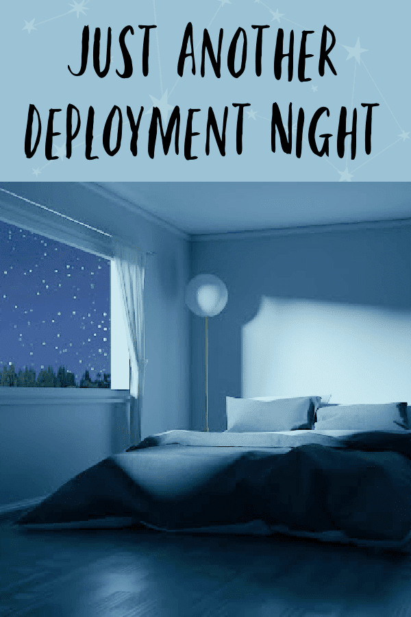 Just Another Deployment Night
