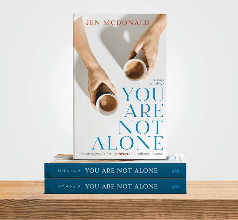 You Are Not Alone: Encouragement for the Heart of a Military Spouse by ...