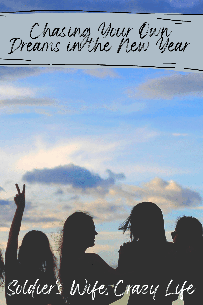 Chasing Your Own Dreams in the New Year